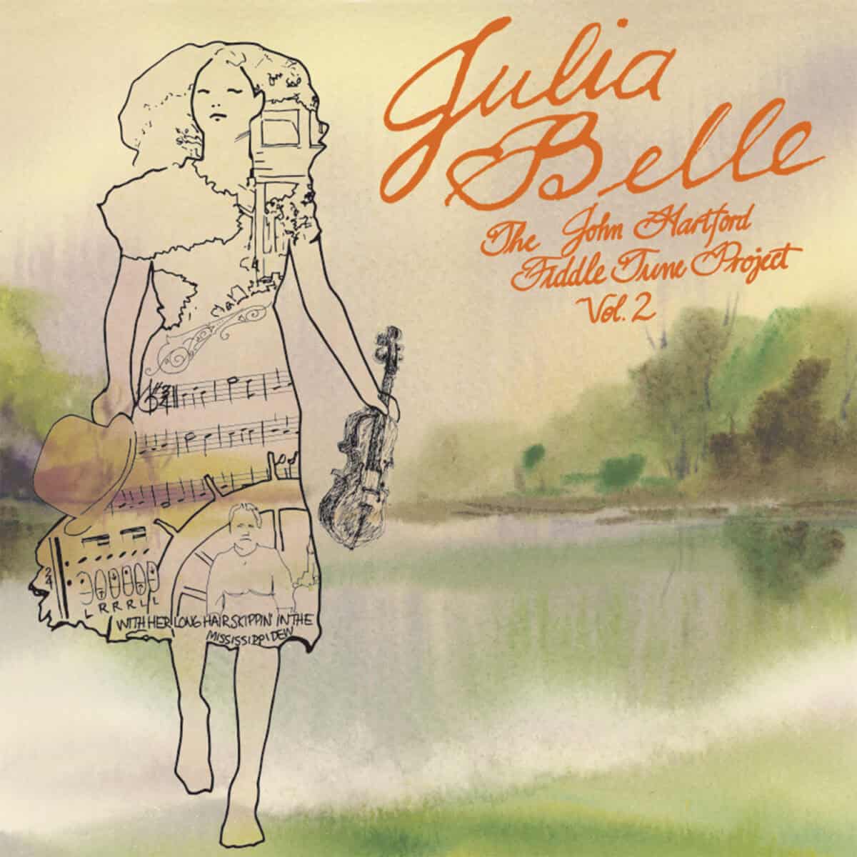 Julia Belle: The John Hartford Fiddle Tune Project, Vol. 2 (CD) - John ...